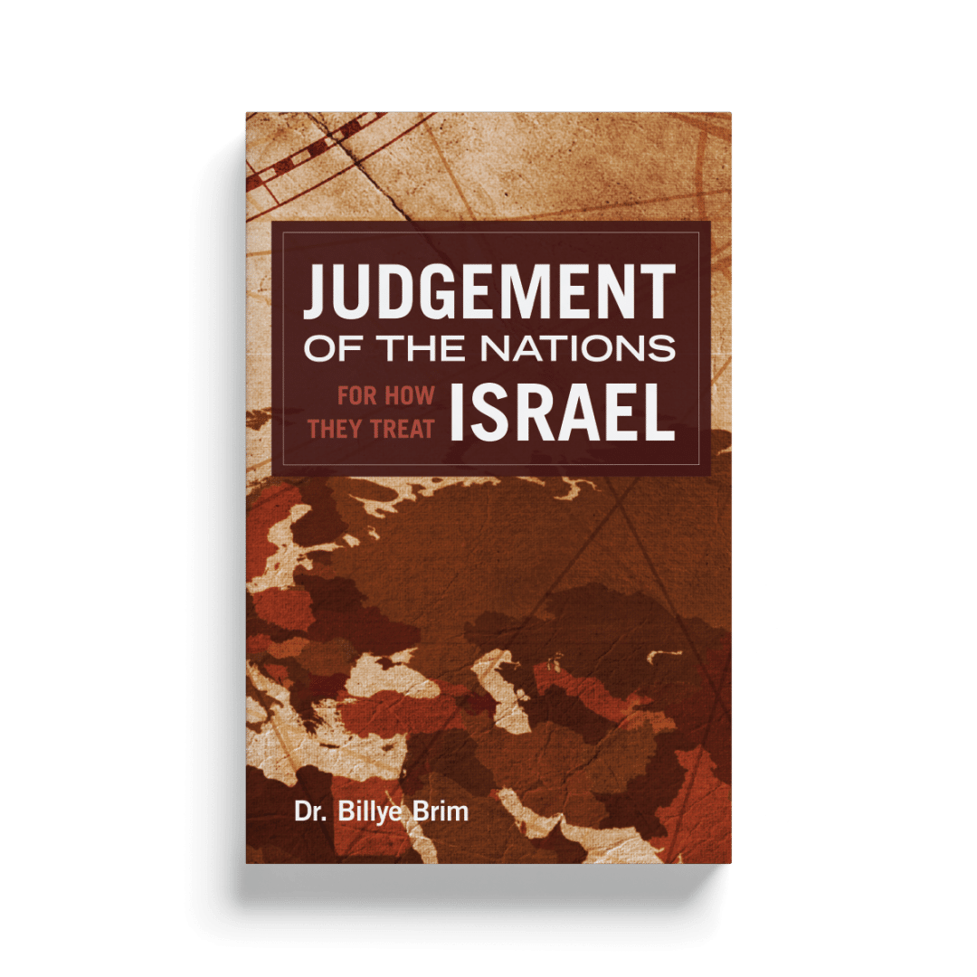 Judgment of the Nations for How They Treat Israel (Mini-Book) - Billye ...