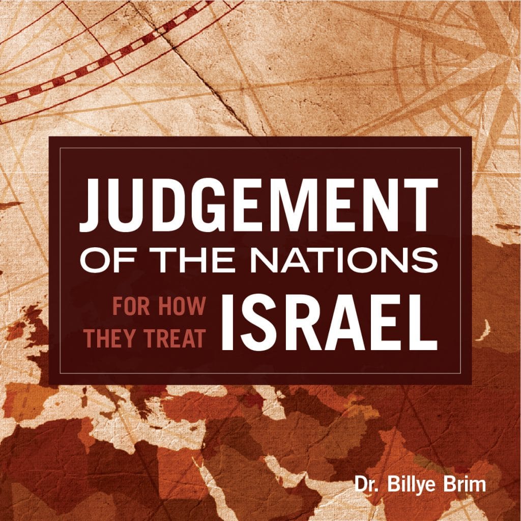 Judgment of the Nations for How They Treat Israel (Mini-Book) - Billye ...