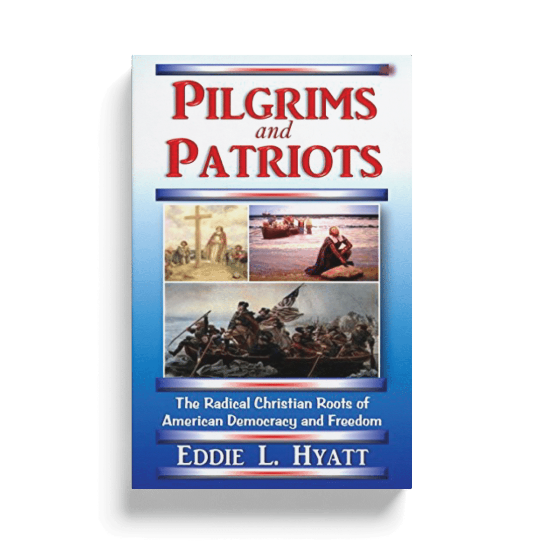 Pilgrims and Patriots (Book) - Billye Brim Ministries
